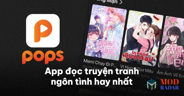 Pops Anime V2.0 – Ứng Dụng Đọc Truyện Và Xem Phim Tuyệt Vời